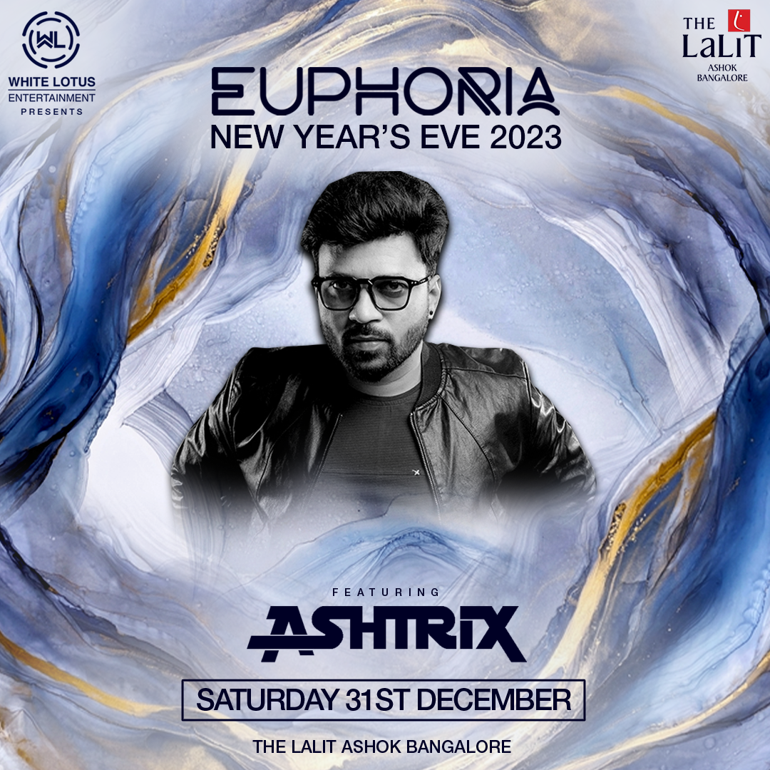 New Year's Eve | EUPHORIA - 2023 | The Lalit Ashok : Eventsflare : Blog